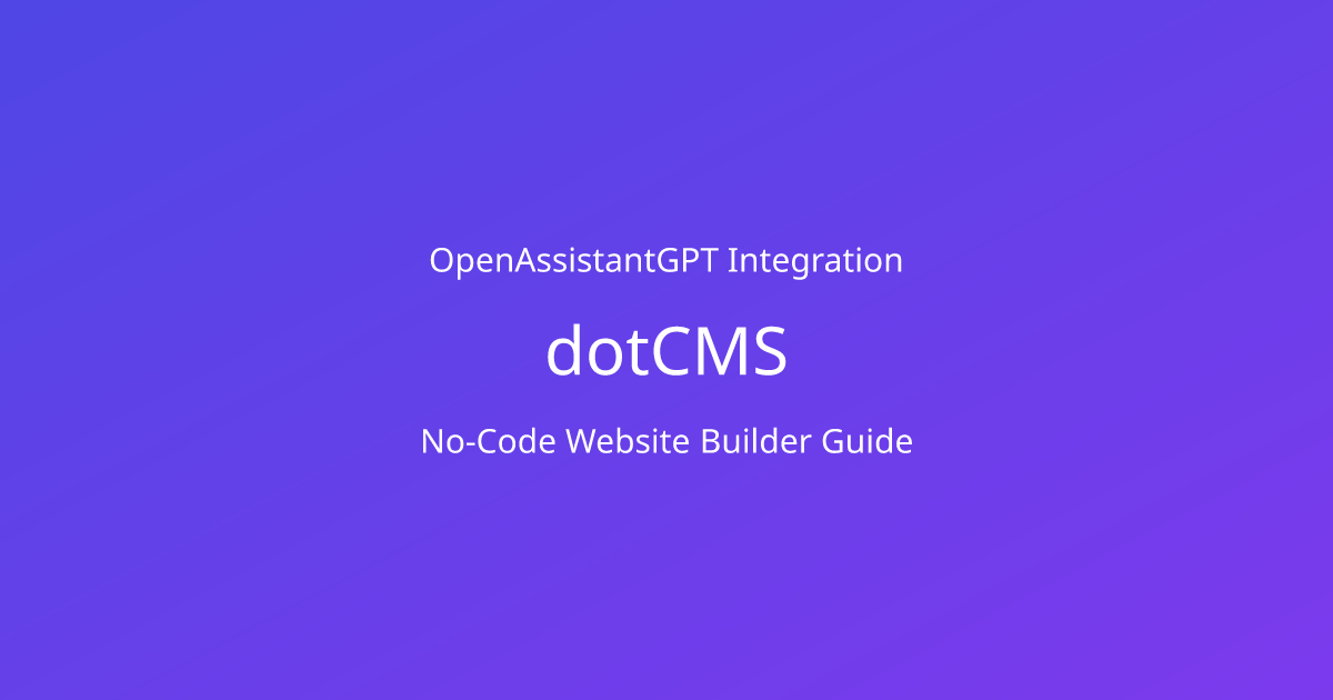 Best Free AI Chatbot to Integrate in dotCMS with No Code
