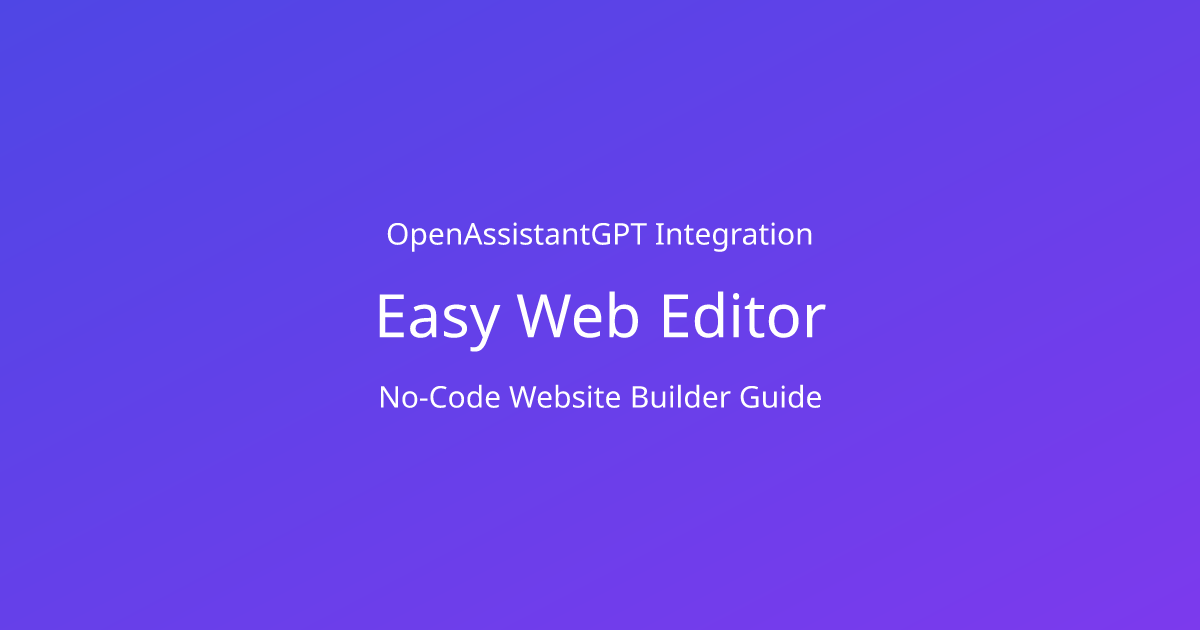 Best Free AI Chatbot to Integrate in Easy Web Editor with No Code