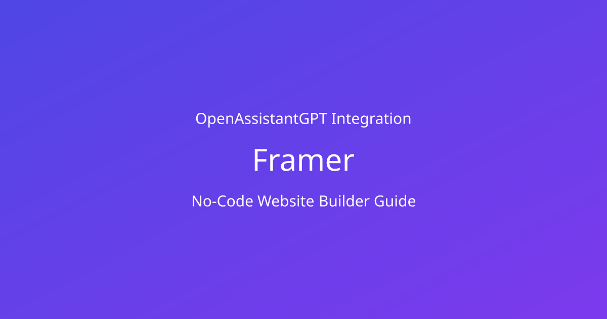 Best Free AI Chatbot to Integrate in Framer with No Code