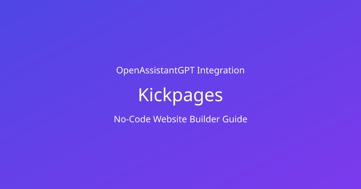 Best Free AI Chatbot to Integrate in Kickpages with No Code