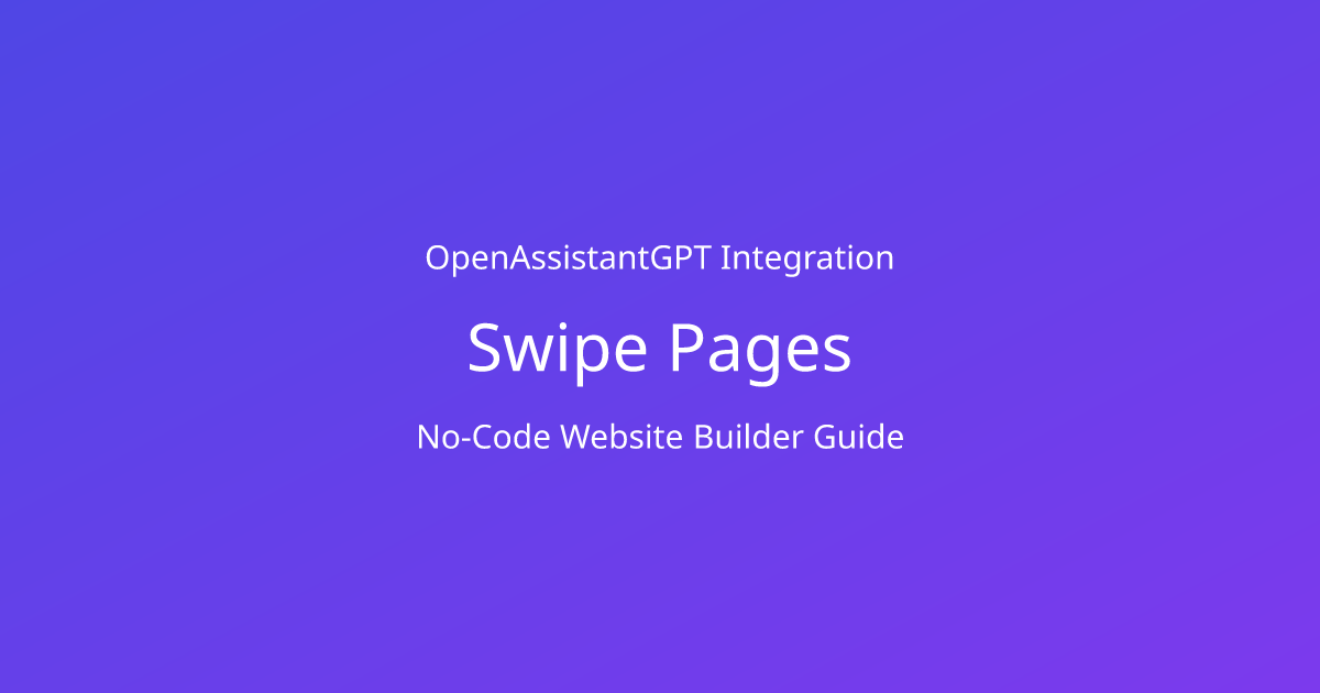Best Free AI Chatbot to Integrate in Swipe Pages with No Code